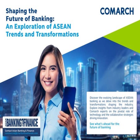 Shaping_the_Future_of_Banking Asean Info | PDF