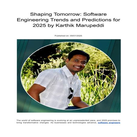 Shaping Tomorrow_ Software Engineering Trends and Predictions for 2025 by Karthik Marupeddi.pdf