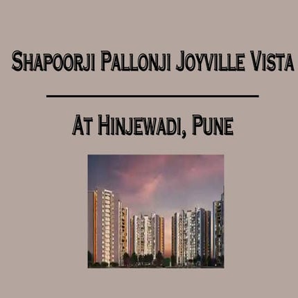 Shapoorji Pallonji Joyville Vista Pune | Spend Your Family Time ...