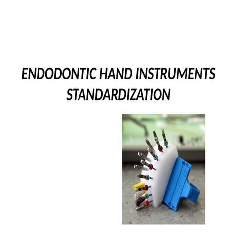 Share 8)ENDODONTIC HAND INSTRUMENTS FOR SHAPING AND CLEANING.pptx
