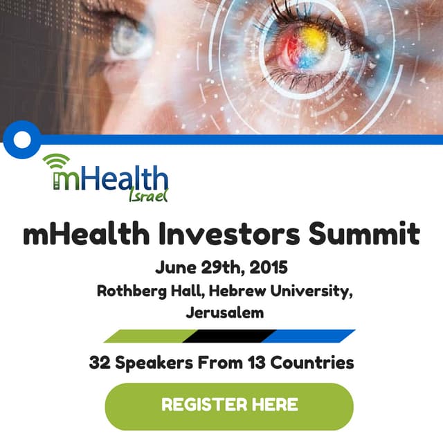 mHealth Israel Investors Summit, June 29, 2015 | PDF