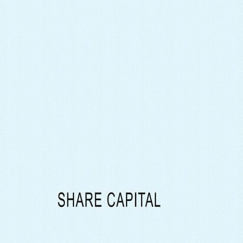 SHARE CAPITAL.ppt