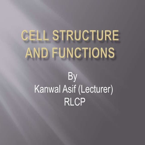 Cell Structure And Functions physiology.pptx