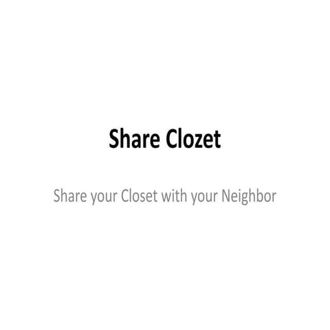 Share clozet | PPTX