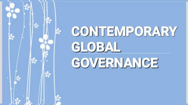 Contemporary Global governance | PPTX