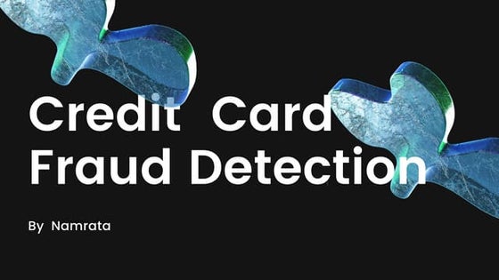 Credit card fraud detection | PPT