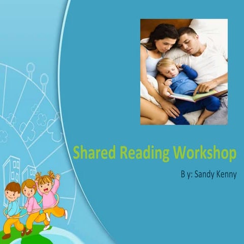 Shared Reading Workshop | PPTX