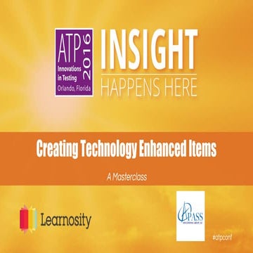 Creating Technology Enhanced Items: An Assessment Authoring Workshop | PDF