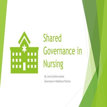Shared governance in nursing | PPTX