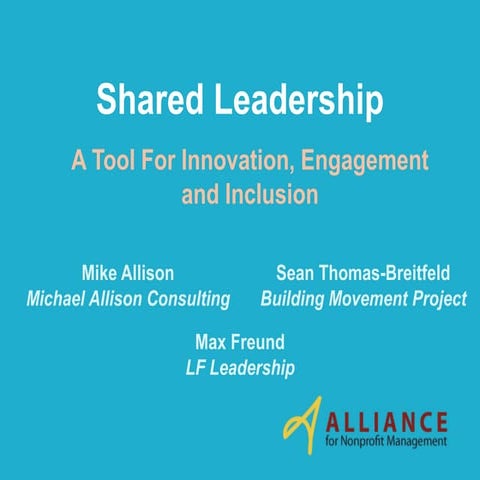 Shared Leadership: A Tool for Innovation, Engagement, and Inclusion | PPTX