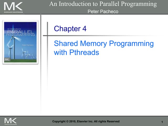 Shared Memory Programming with Pthreads (1).ppt Shared Memory Programming with Pthreads (1).ppt