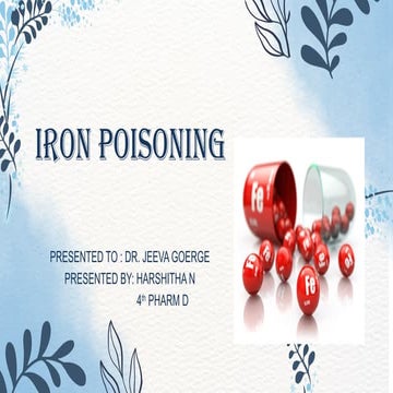 Share iron poisoning fatal dose treatment pptx | PPT