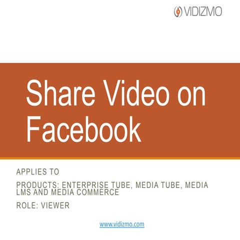 Share Video on facebook | PPTX