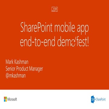 SharePoint mobile app end-to-end | PPT