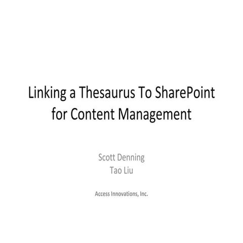 Linking a Thesaurus To SharePoint for Content Management | PPT