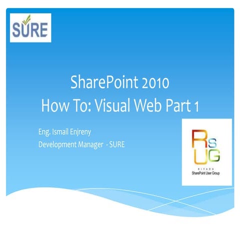 SharePoint 2010 Visual Web Part | PPT
