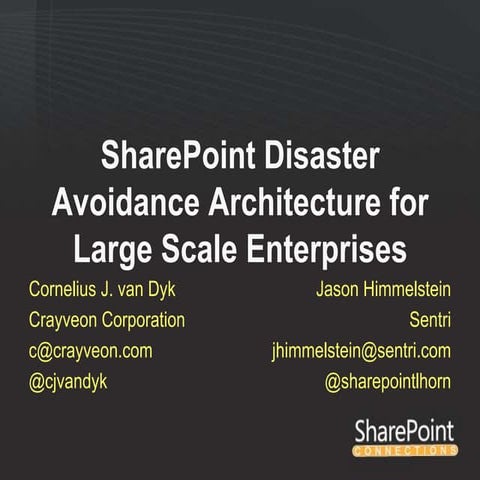 Share point disaster avoidance architecture for large scale enterprises ...