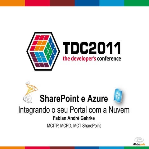 SharePoint e Azure: Integrando o Seu Portal com a Nuvem | PPTX