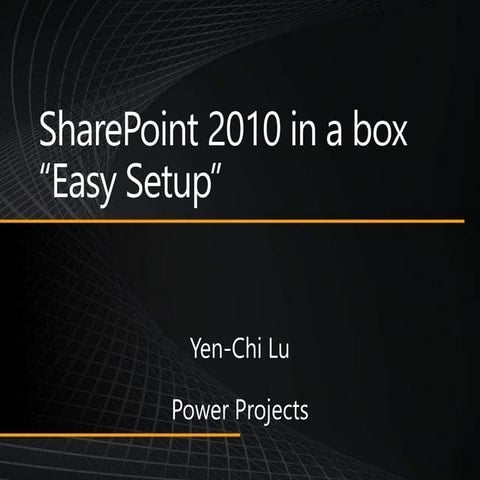 SharePoint2010 in a box | PPTX