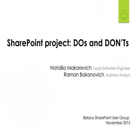 SharePoint project: DOs and DON'Ts | PPTX