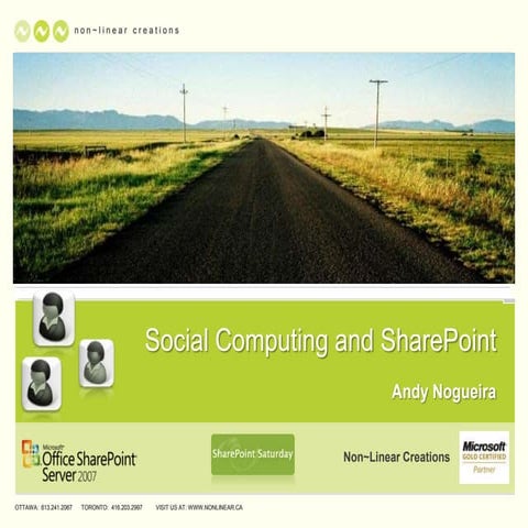 SharePoint Saturday Toronto 2009 - Social Computing and SharePoint - Andy Nogueira | PPT