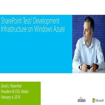 SharePoint Test Development with Windows Azure - Presented by Atidan ...