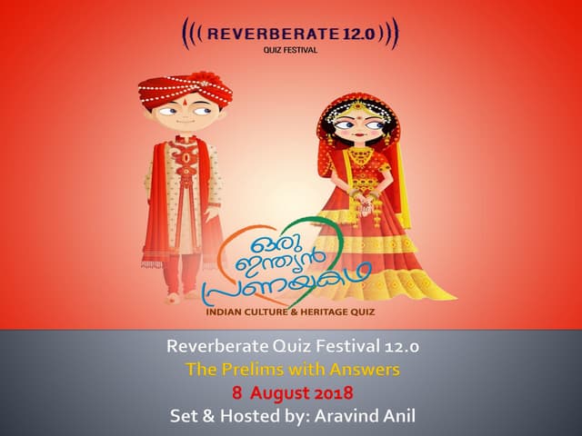 Reverberate - Oru Indian Pranayakadha - India Culture & Heritage Quiz ... Reverberate - Oru Indian Pranayakadha - India Culture & Heritage Quiz ...