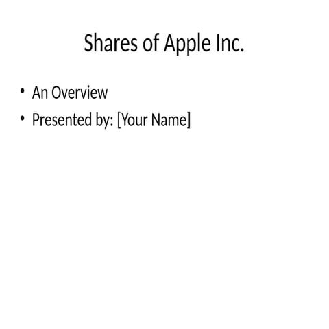Shares_of_Apple_Inc (1).pptx study of aple shares | PPTX