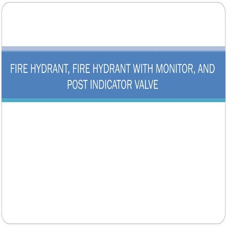 Fire Hydrants.pdf. it is very useful for determining the hydrant system ...