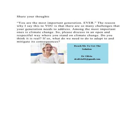 Share your thoughtsYou are the most important generation. EVER..docx