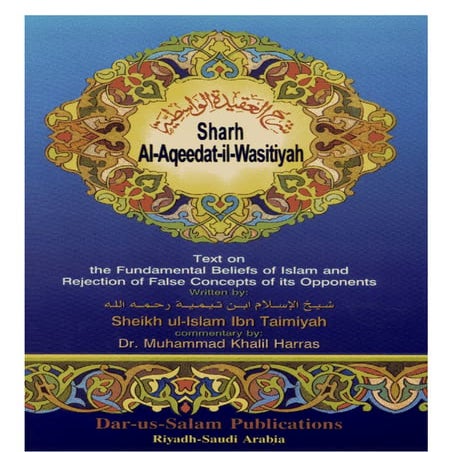 Sharh Al-Aqeedat-il-Wasitiyah Text on the Fundamental Beliefs of Islam ...