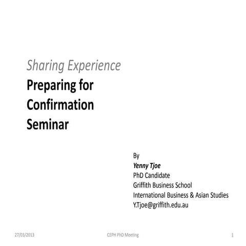 Sharing my experience: preparing for confirmation seminar | PDF