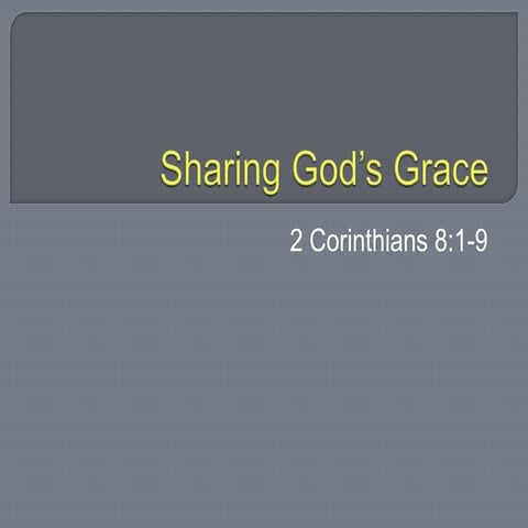 Sharing God’s Grace | PPT | Free Download