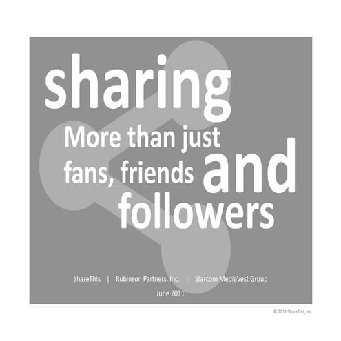 Sharing: More Than Just Fans, Friends and Followers | PDF