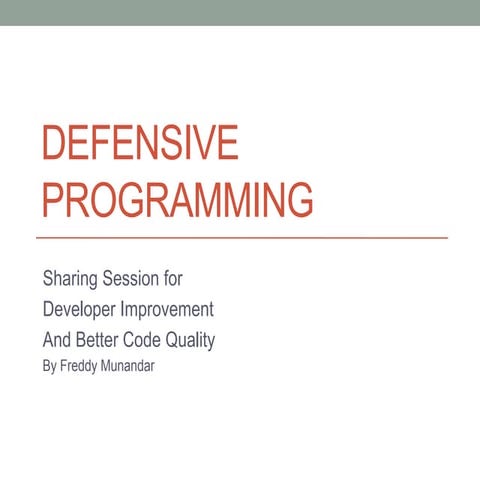 Defensive Programming Ppt 
