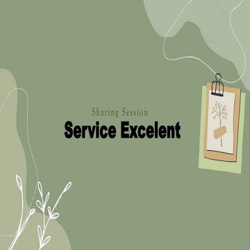 Sharing Session - Service Ehhhhxcelent.pptx
