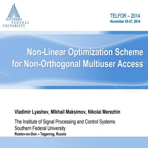Non-Linear Optimization Scheme for Non-Orthogonal Multiuser Access | PPT