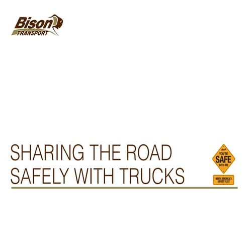 9 Essentials For Sharing The Road Safely With Trucks | PDF