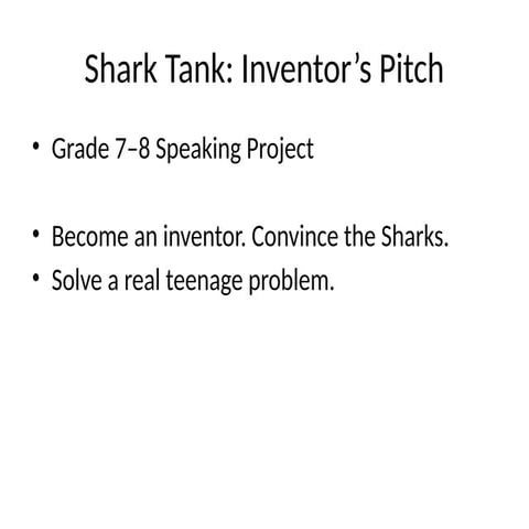 Shark_Tank_Inventors_Pitch_Grade_7_8.pptx