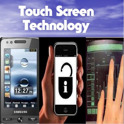 TOUCHSCREEN TECHNOLOGY | PPT