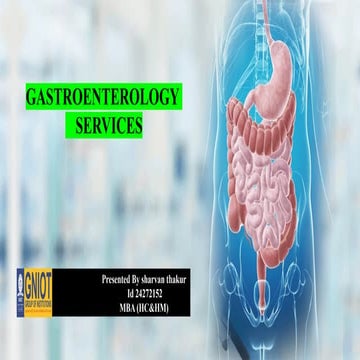 GASTROENTEROLOGY SEVICES ALL DEFINE SERVIUCES AND DIAGNOSTIC SERVICES ...