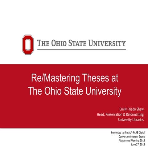 Re/Mastering Theses at The Ohio State University | PPT