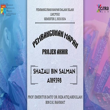 SHAZALI BIN SALMAN (A189398) Projek Akhir Pembangunan Mapan dalam Islam.pdf