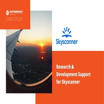 SoftwareHut | Case Study | Skyscanner | Research & Development Support for Skyscanner | PDF | IT ...