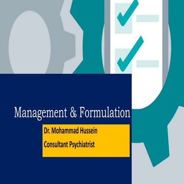 Psychiatric assessment; management & formulation | PPTX