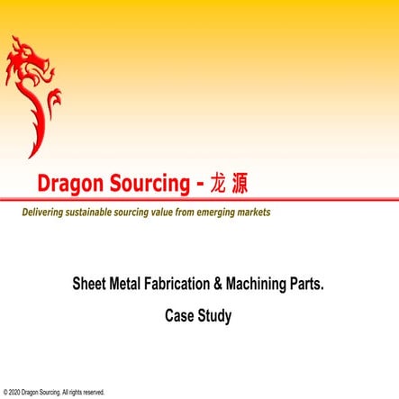 Sheet Metal Fabrication & Machining Parts Case Study | PPT