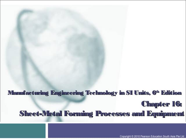 Manufacturing Processes(Sheet Metal Forming.ppt) | PPT