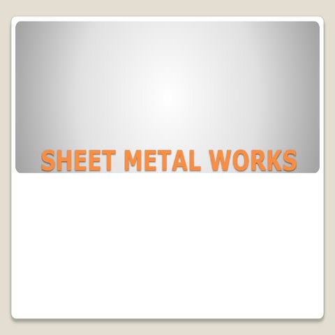 Sheet Metal Work.pptx