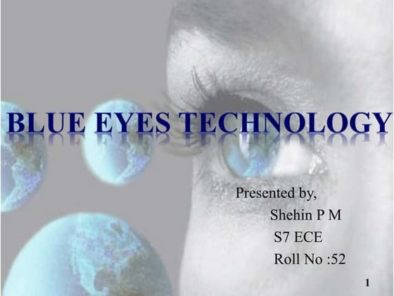 Blue eye technology | PPT