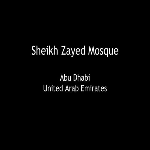Sheikh Zayed Mosque | PPT